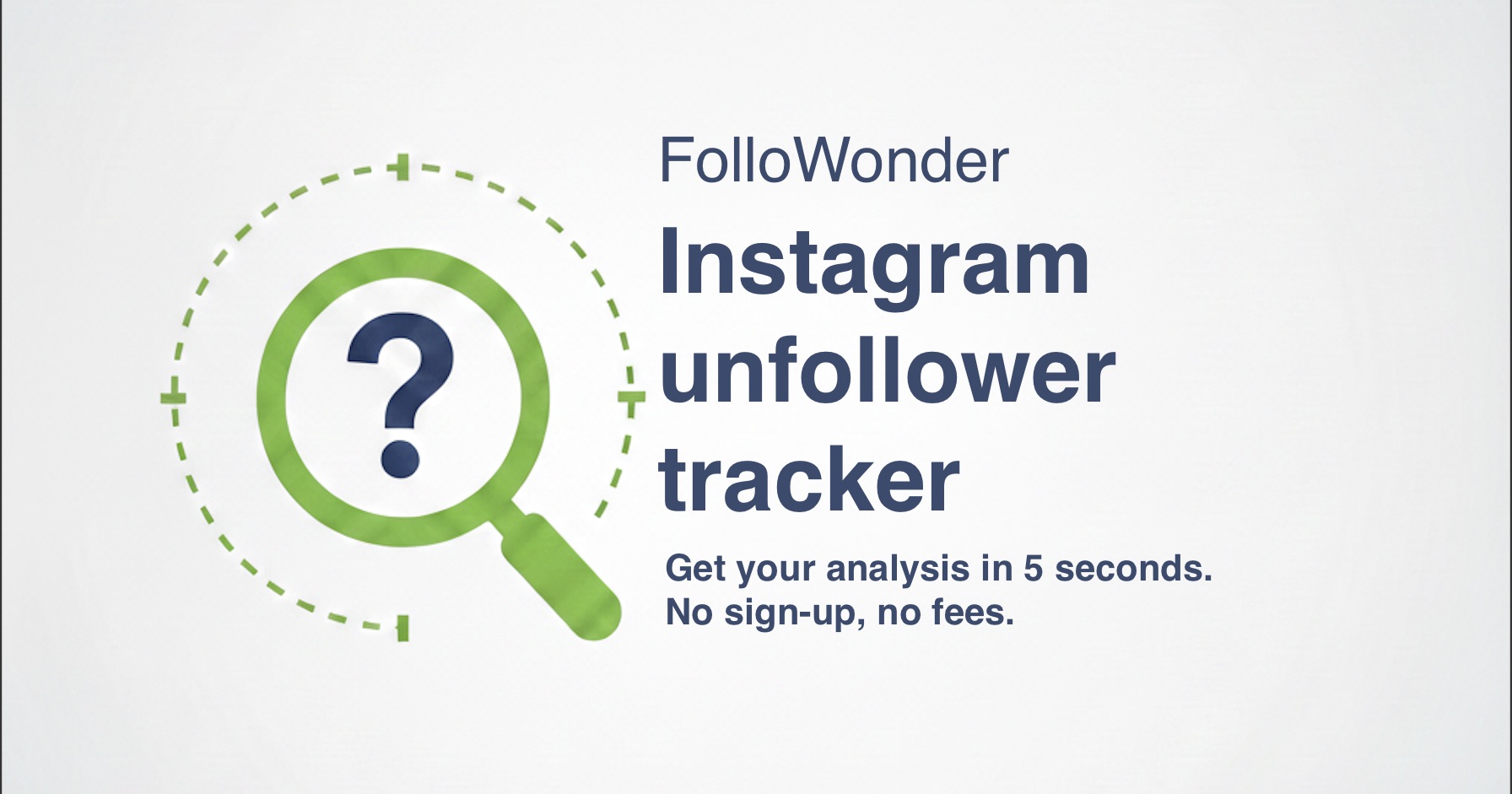 Instagram Unfollowers Check | Unfollow Tracker - FolloWonder